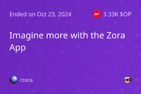 Imagine more with the Zora App on Rounds.wtf