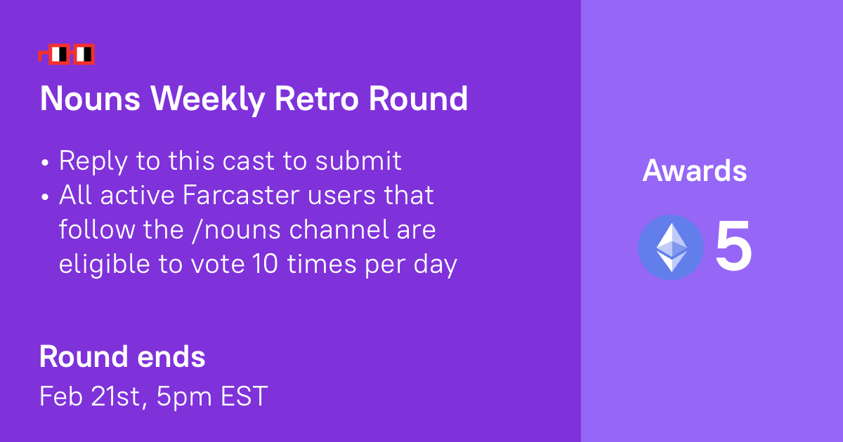 Nouns Weekly Retro Round #1 on Rounds.wtf